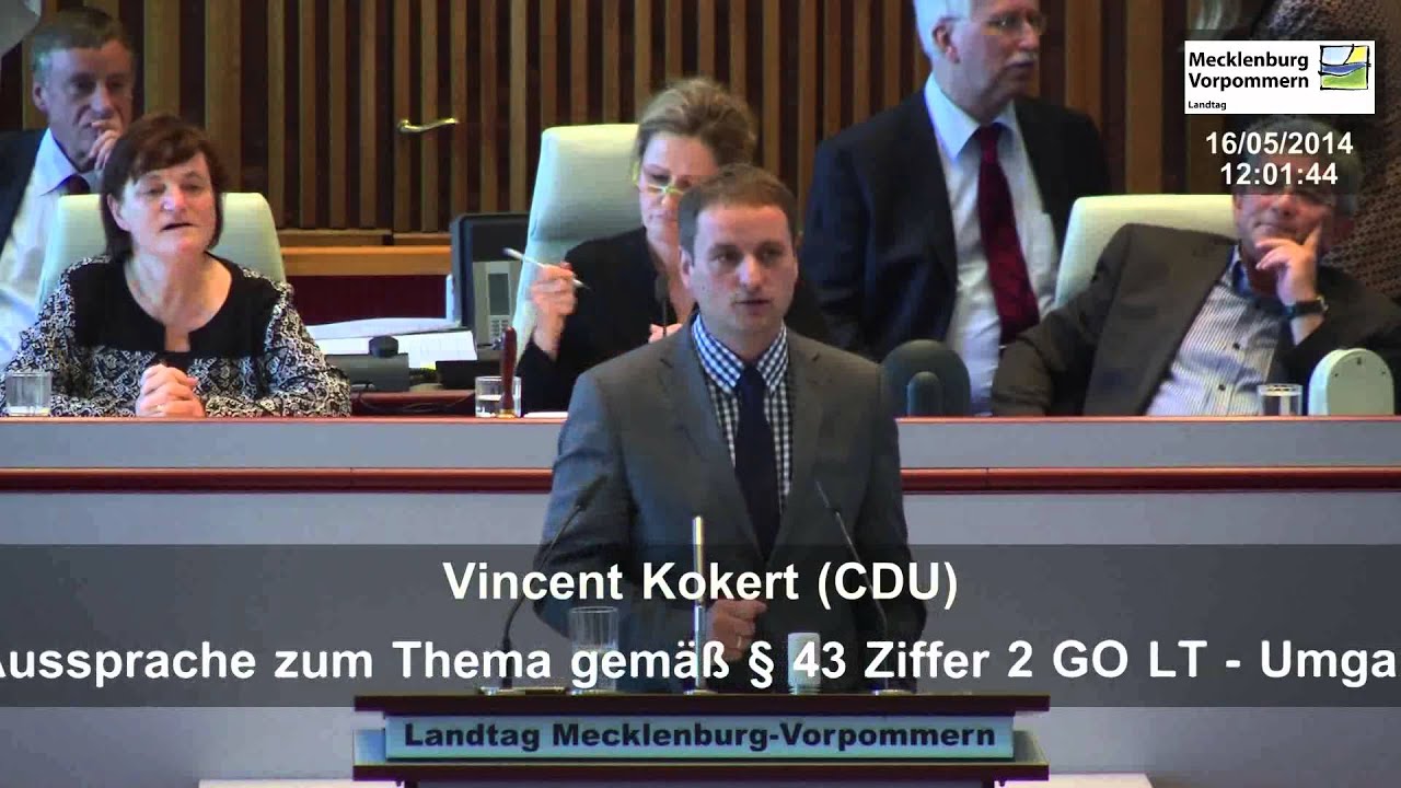 16.05.2014, Vincent Kokert, CDU-Fraktion, Landtag M-V, Umgang mit der ...