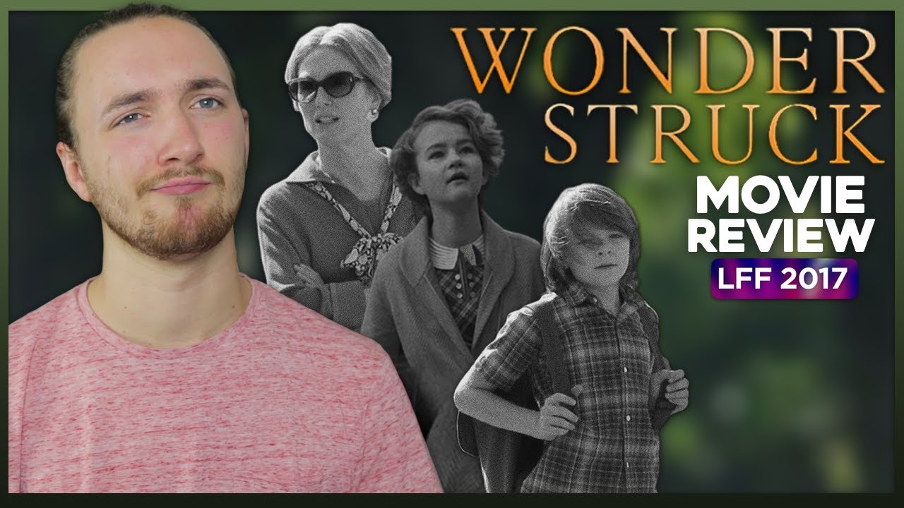 Wonderstruck Movie Review - LFF 2017 - YouTube