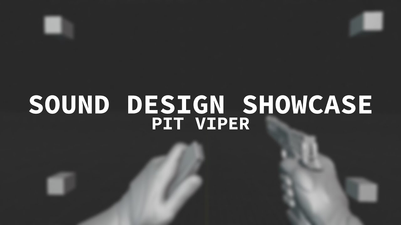 Sound Design Showcase: Pit Viper - YouTube