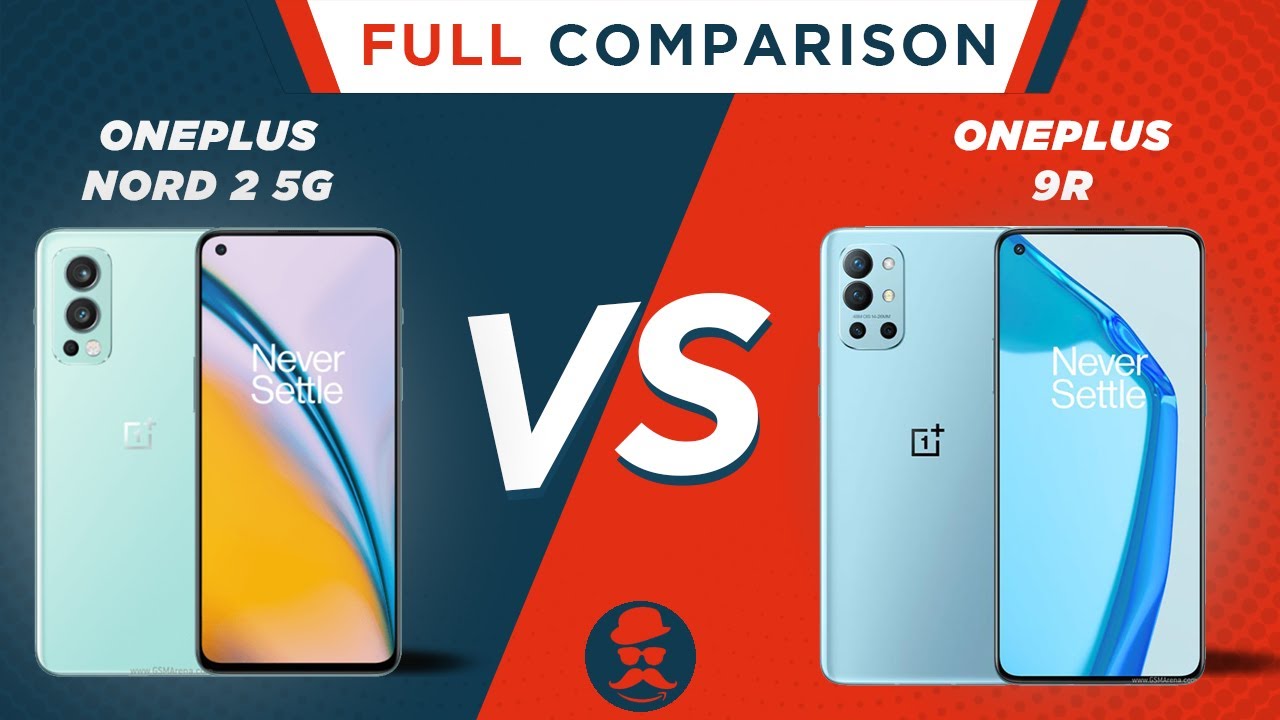 OnePlus Nord 2 5G vs OnePlus 9R | Which one is BEST BUY? | Full ...