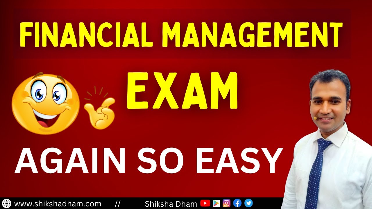 financial management exam again so easy | fm for bcom | live class | b ...