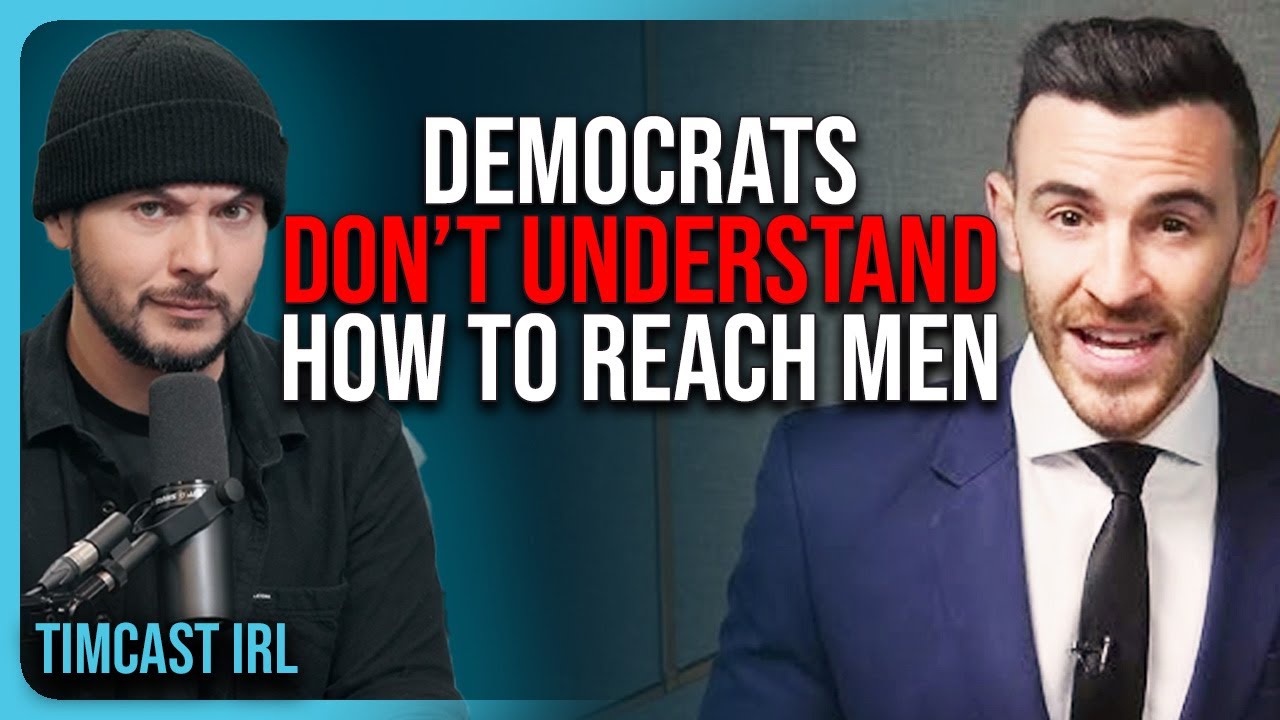 Democrats DON’T UNDERSTAND How To Reach Men - YouTube