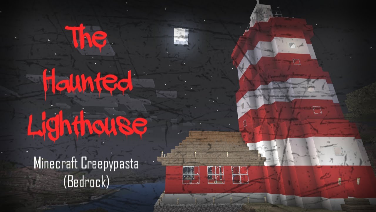 The Haunted Lighthouse! Minecraft Creepypasta (Bedrock) - YouTube