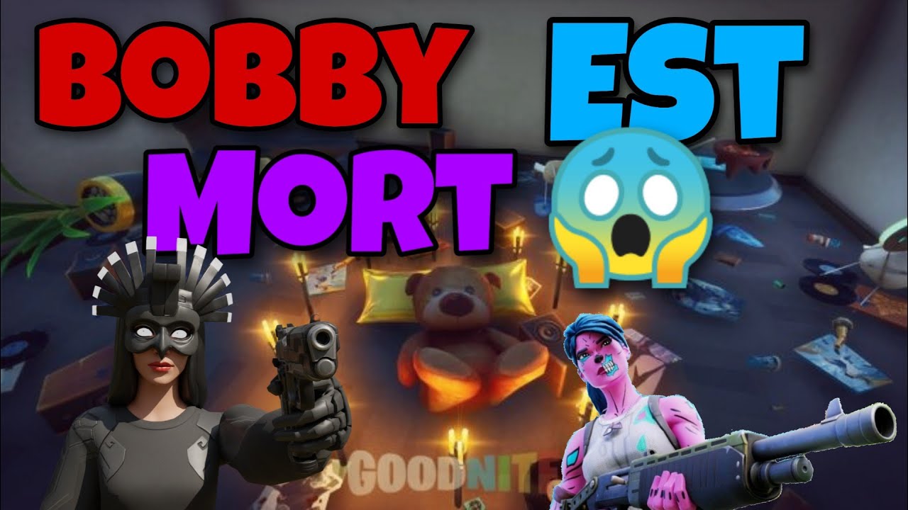 Bobby est mort 😱. (Escape Game Fortnite) - YouTube