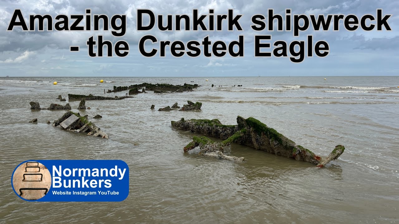 AMAZING SHIPWRECK OF DUNKIRK 'LITTLE SHIP' THE CRESTED EAGLE - YouTube