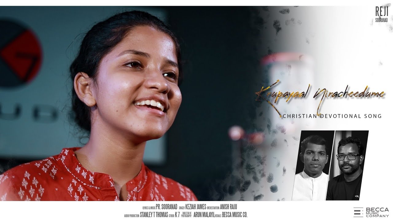 KRUPAYAAL NIRACHEEDUME/REJI SOORANAD/KEZIAH JAMES/ANISH RAJU NEW ...