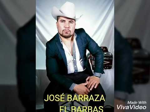JOSE BARRAZA. EL BARBAS - YouTube