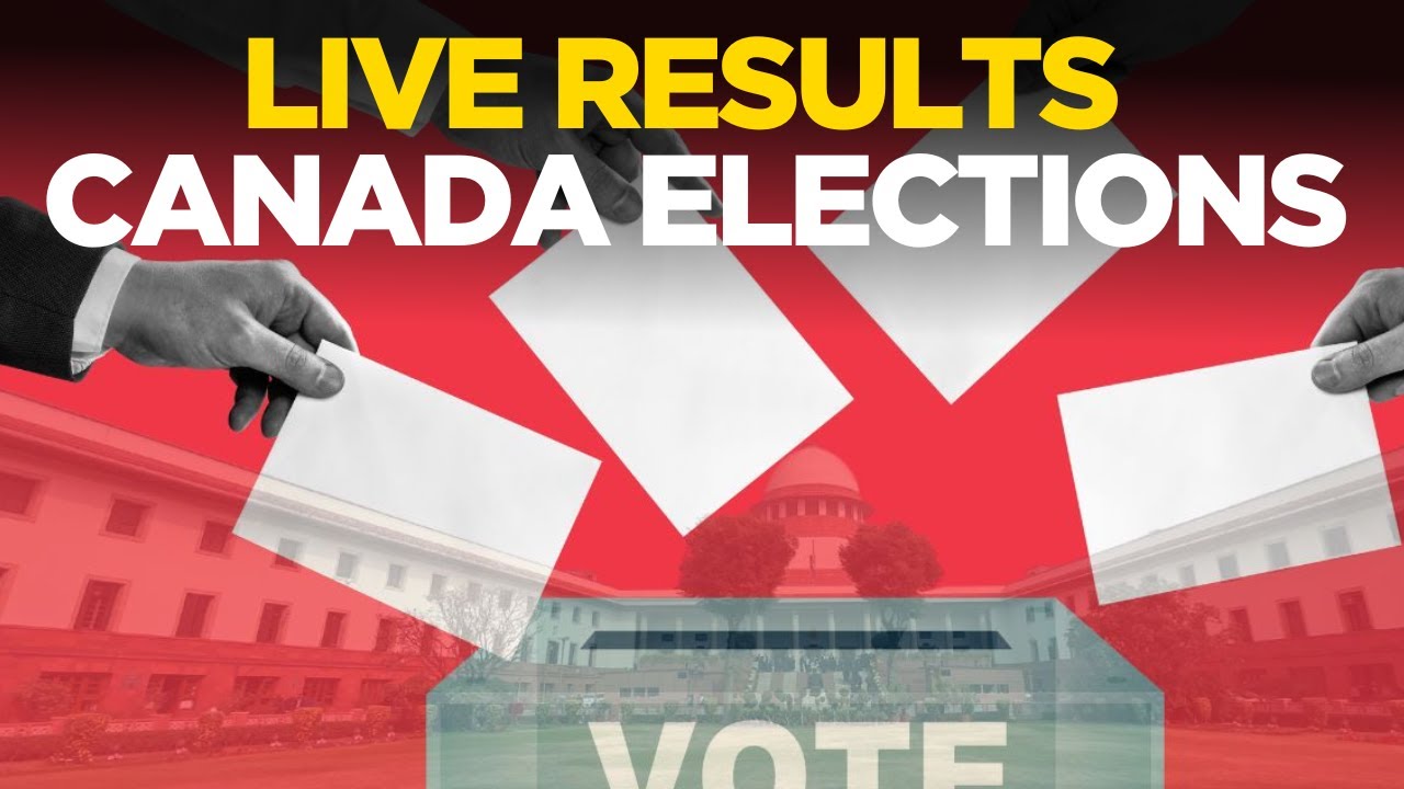 Canada Election Results 2025 LIVE Updates: Liberal Party Takes Leads In ...