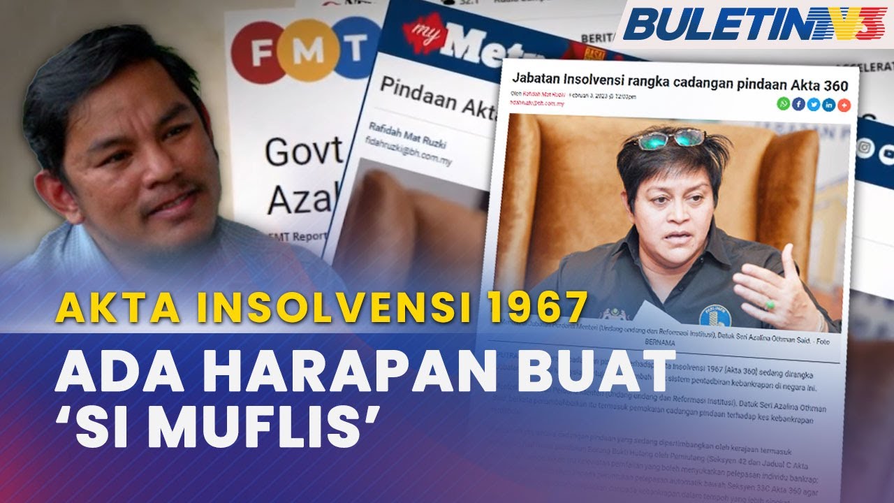 AKTA INSOLVENSI 1967 | Berkelulusan Sarjana Dengan Kepujian Dinafikan ...