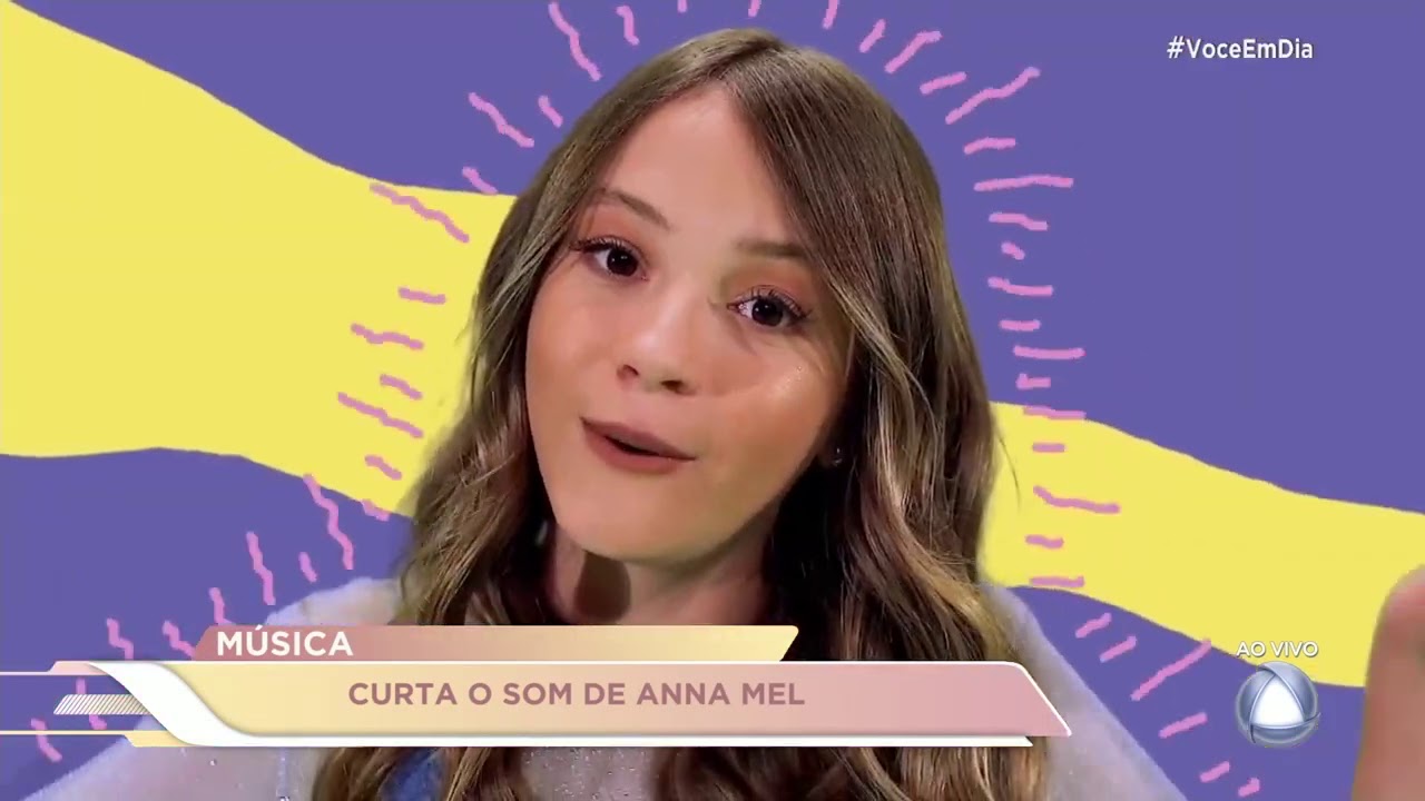 Curta o som de Anna Mel no Você em dia - YouTube