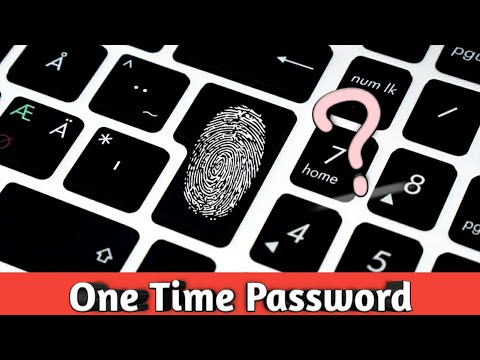 What is One Time Password [OTP]? Advantages of OTP|Explained in Details ...