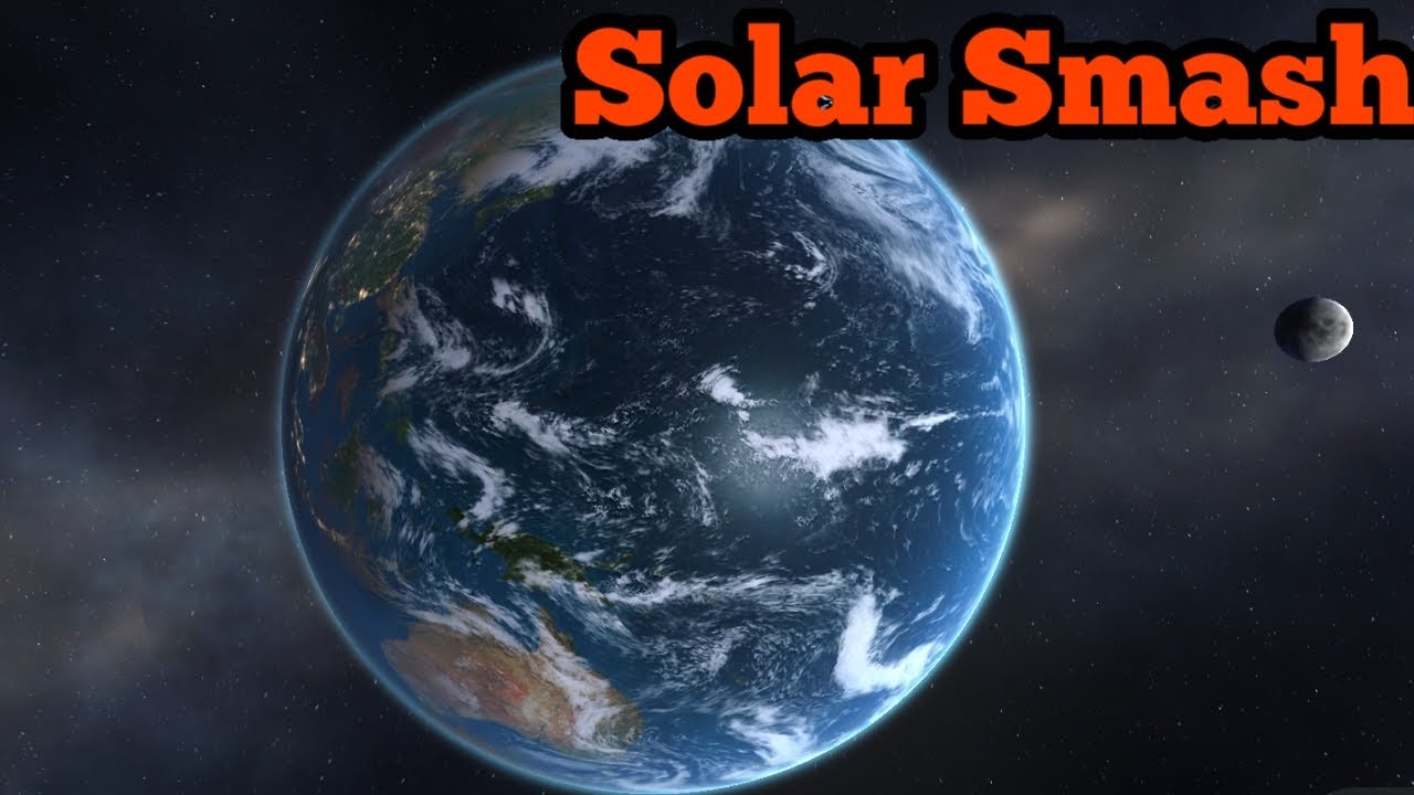 Destroying the Earth | Solar Smash - YouTube