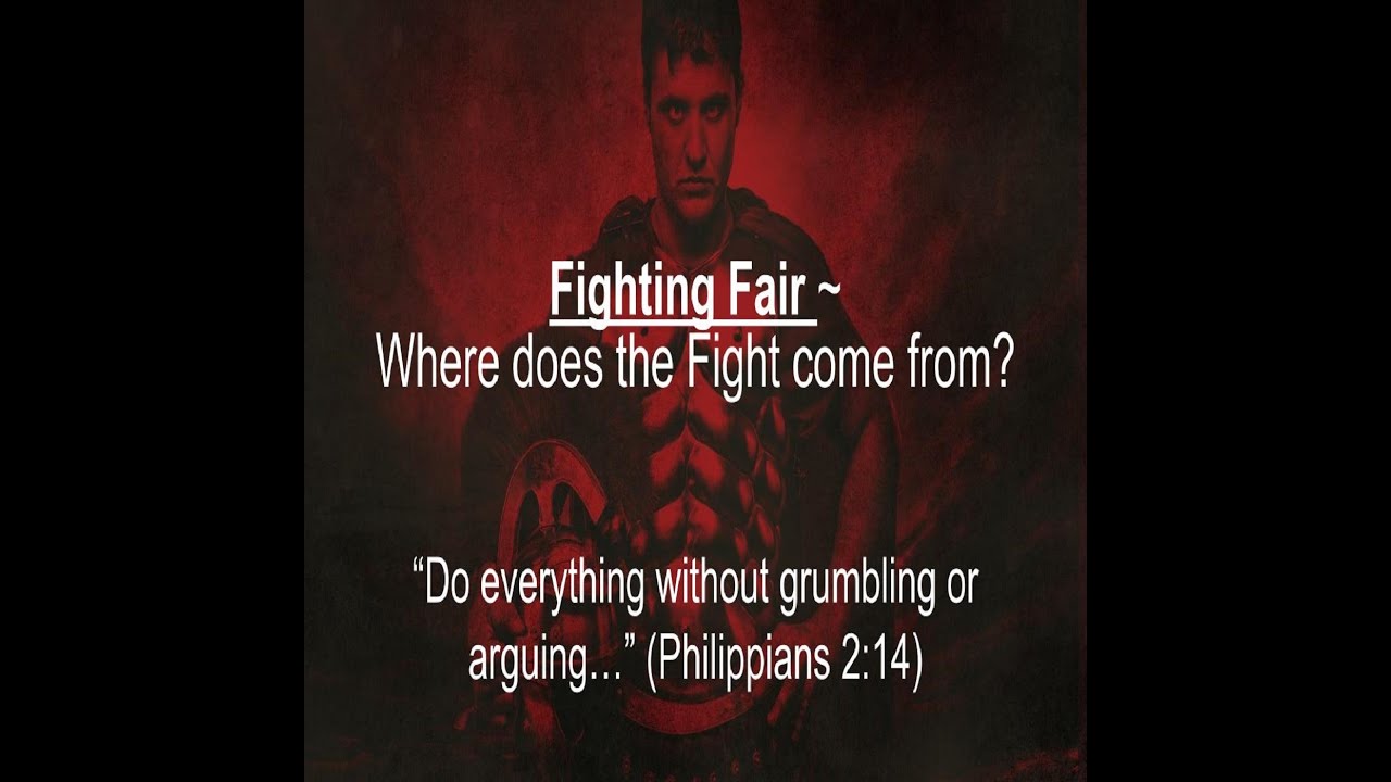 Fighting Fair - Where does the Fight come from? - YouTube