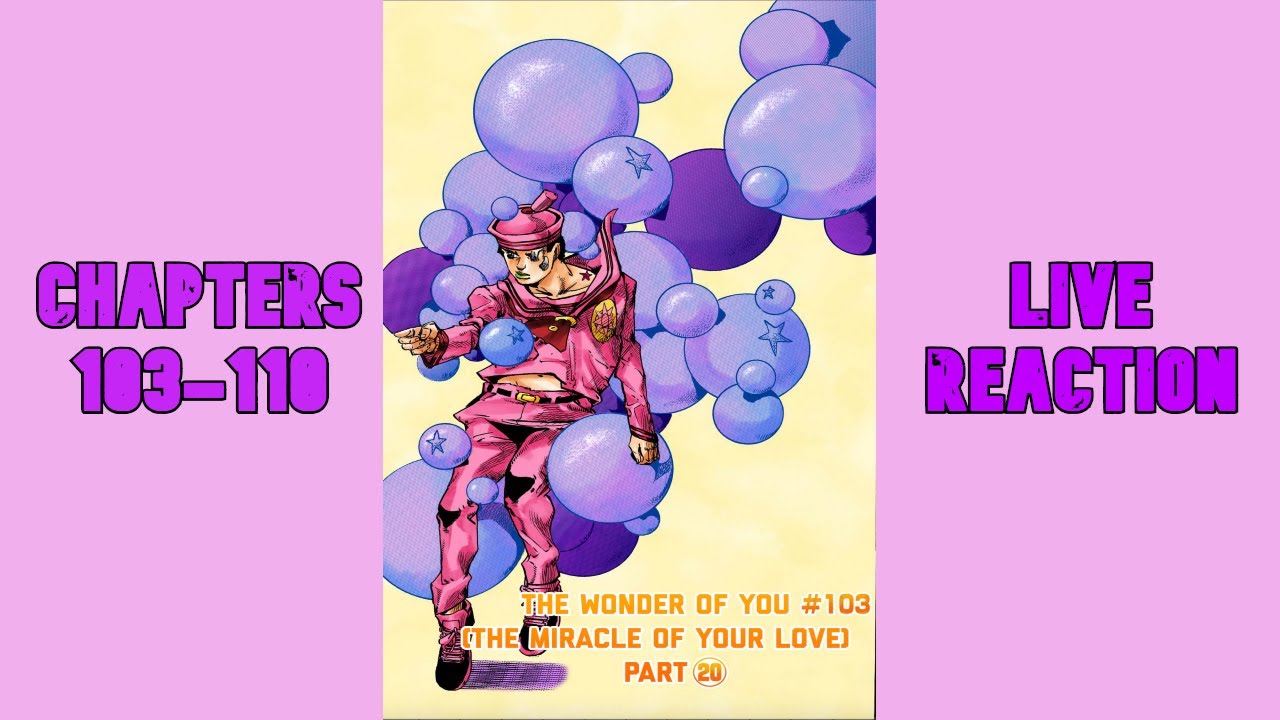 Endless Calamity Pt 3 | JJBA: Jojolion Chapters 103-106 LIVE REACTION ...