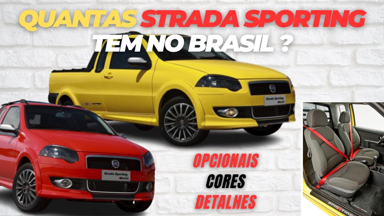 🔴💛QUANTAS FIAT STRADA SPORTING TEM NO BRASIL? Quais eram os Opcionais ...