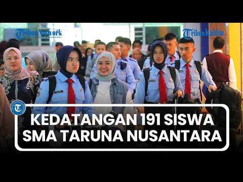 191 Siswa SMA Taruna Nusantara Tiba di Bandara SAMS Balikpapan, Tahun Ajaran Baru Mulai Pindah IKN