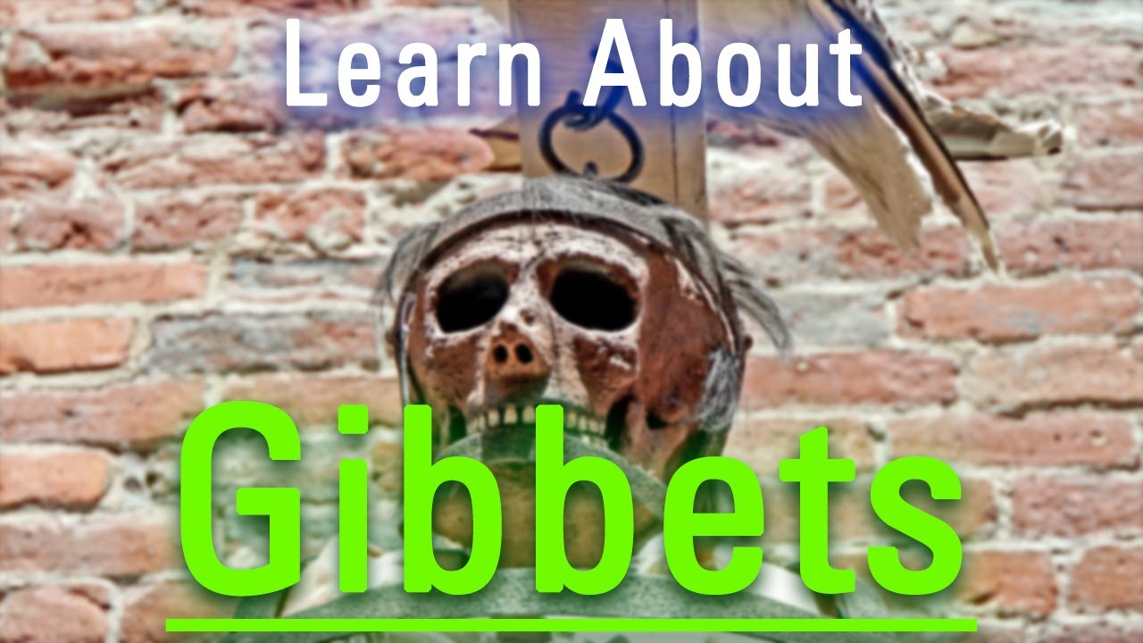 What are Gibbets? | How Do Gibbets Look? | How to Say Gibbets in ...