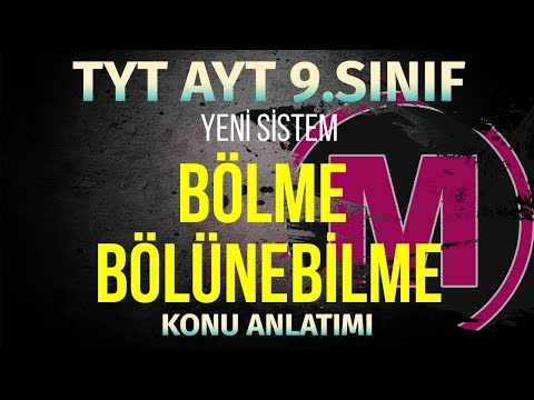Bölme Bölünebilme Kuralları TYT AYT KPSS 9.SINIF | 2018-2019
