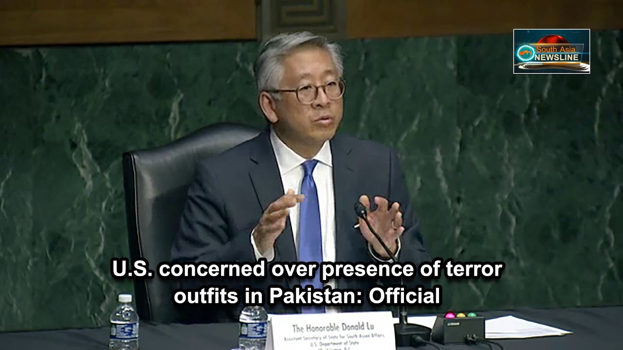 U.S. concerned over presence of terror outfits in Pakistan: Official ...
