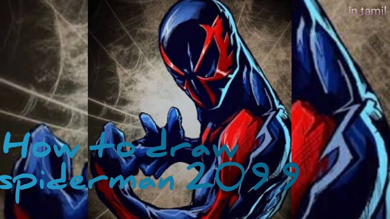 how-to-draw-the-spiderman-2099-youtube
