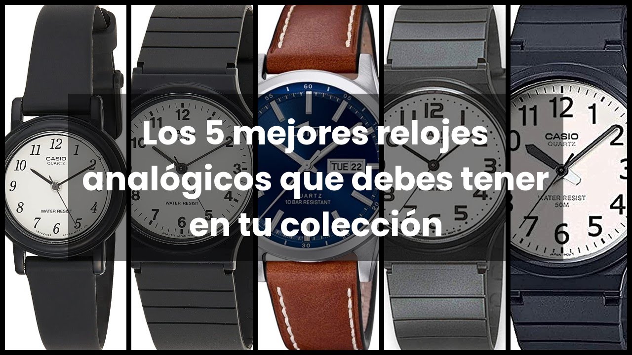 【RELOJ ANALOGICO】Los 5 mejores relojes analógicos que debes tener en tu ...