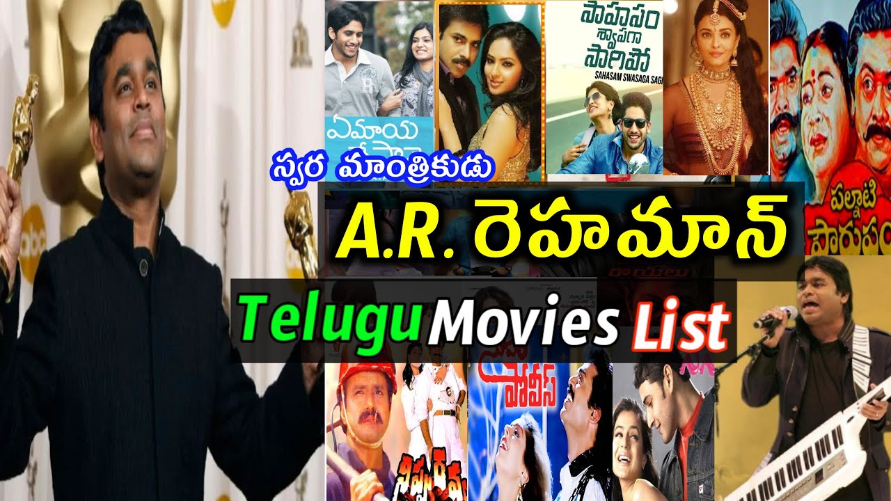 A.R. Rahman telugu movies list |A.R. Rehaman Music Composed Telugu ...