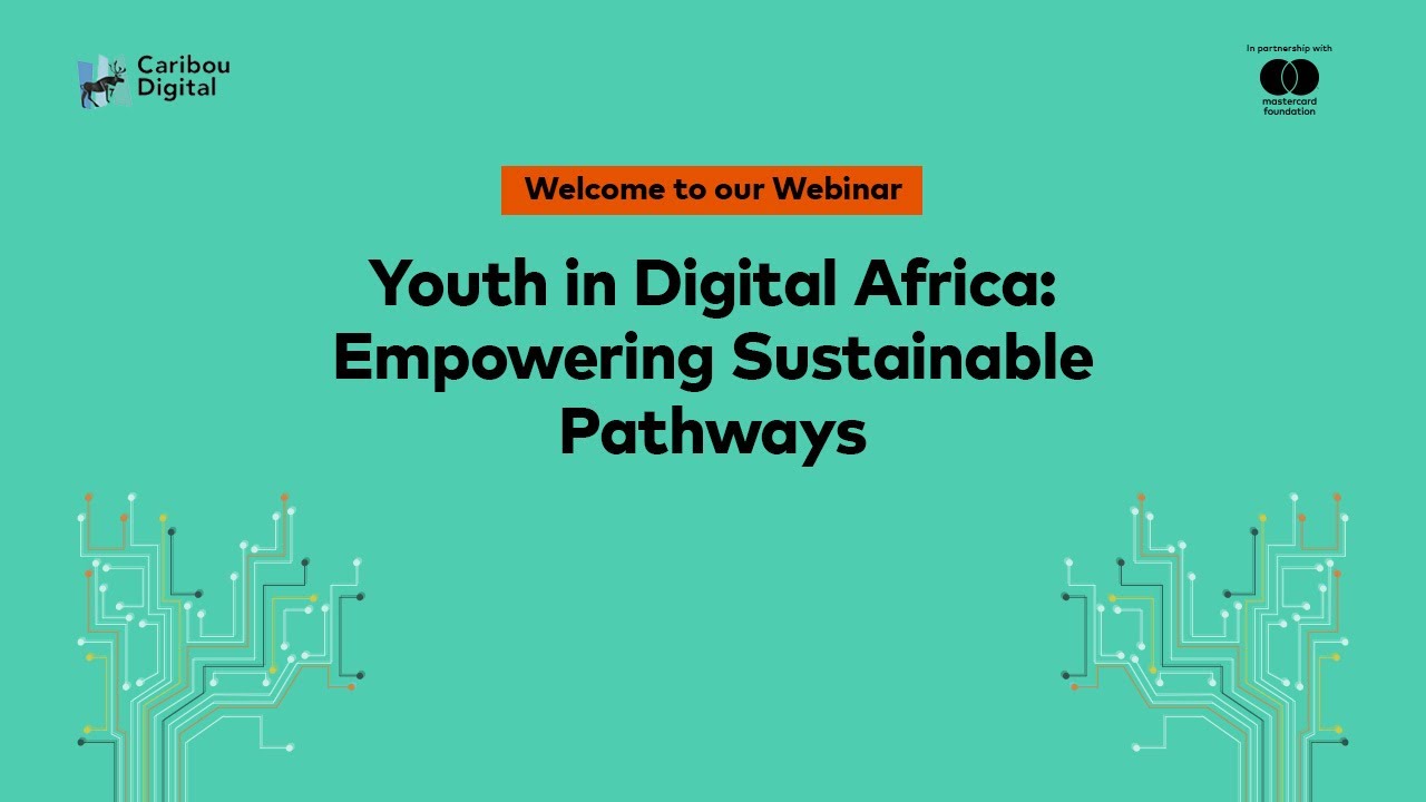 Youth in Digital Africa: Empowering Sustainable Pathways - YouTube