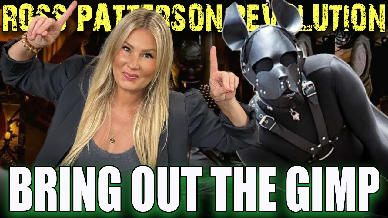 Bring Out The Gimp - Ross Patterson Revolution Ep. 896 - YouTube