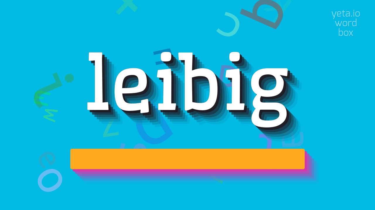 LEIBIG - HOW TO PRONOUNCE IT? #leibig - YouTube