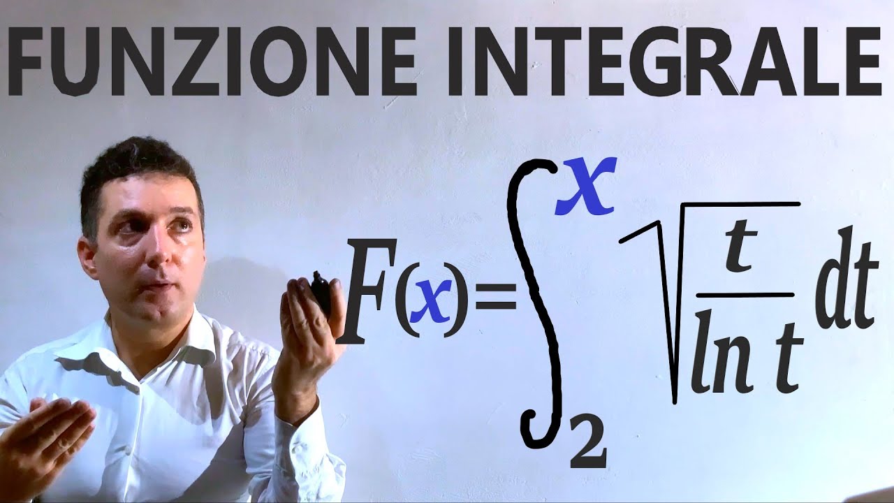 Funzione integrale , studio completo - YouTube