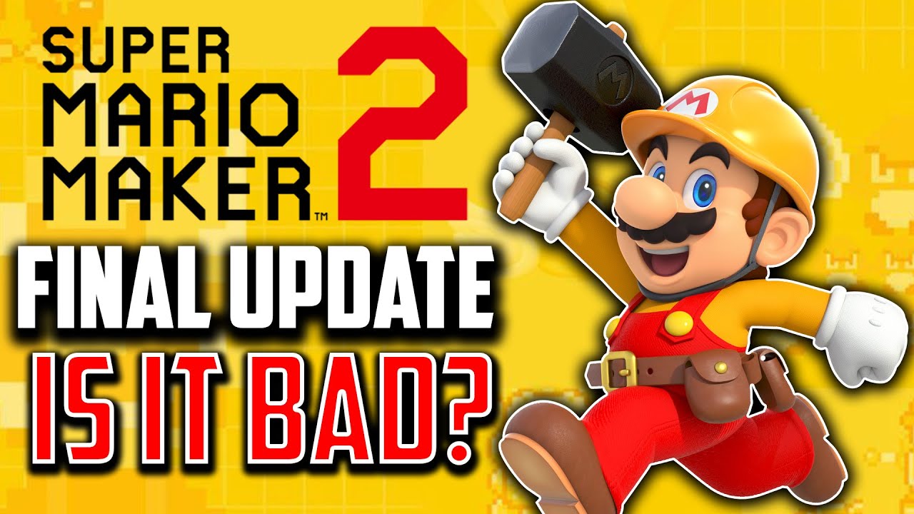 Is Mario Maker 2's FINAL Major Update a Disappointment? - YouTube