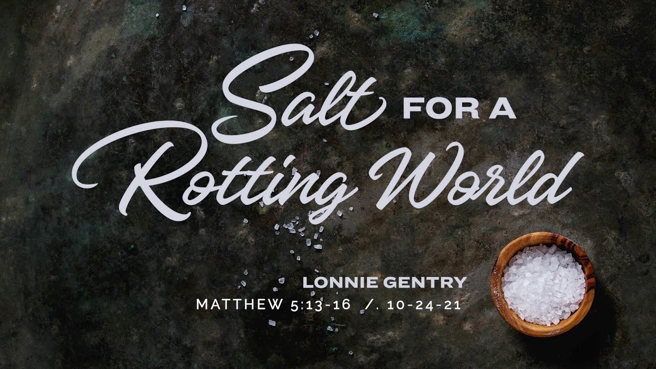 Salt for a Rotting World: Lonnie Gentry - YouTube