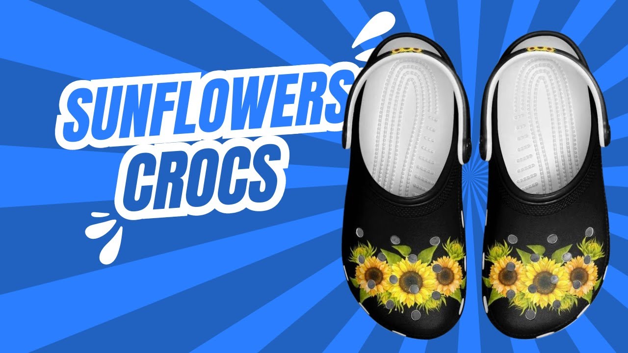 A Closer Look at the Design of Sunflower Crocs - YouTube