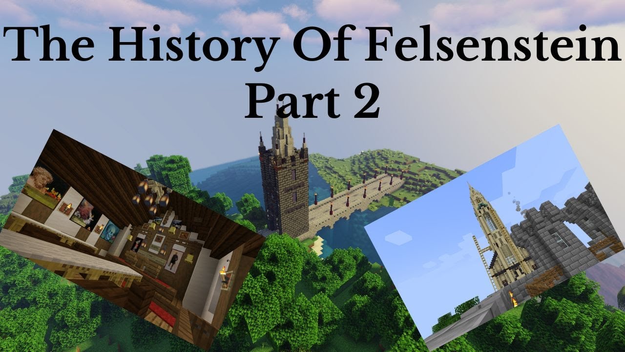 The History Of Felsenstein - Part 2 - Minecraft Foodora - YouTube