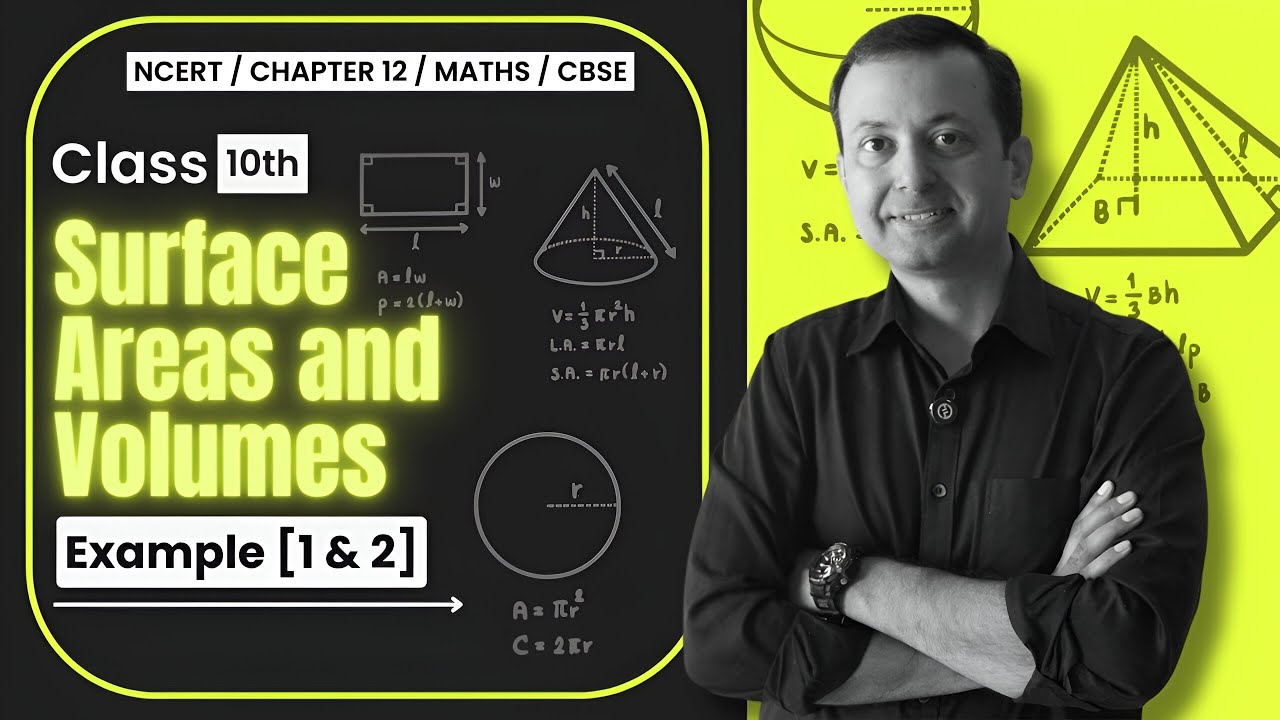 Class 10 Chapter 12 (Example 1 & 2) | Surface Areas & Volumes NCERT Solutions | Sharp Tutorials ...