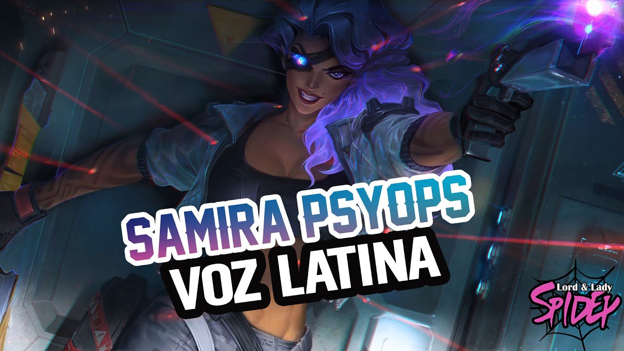 Samira PsyOps | Voz Latina | League of Legends - YouTube