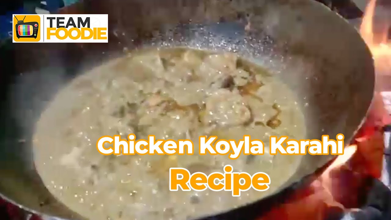 Chicken Koyla Karahi | A Unique Recipe viist to Kundan Tikka Karahi ...