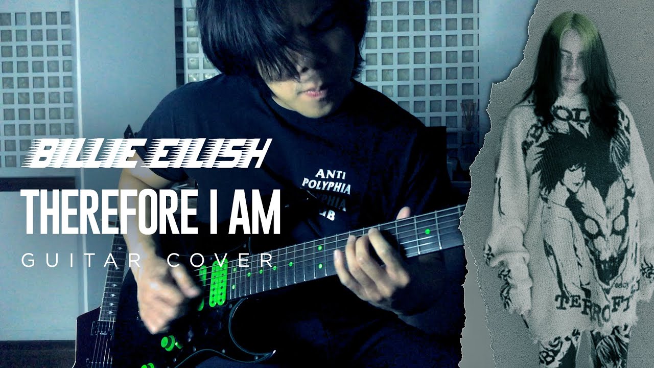 BILLIE EILISH - THEREFORE I AM | GUITAR COVER | (CLEAN) - YouTube