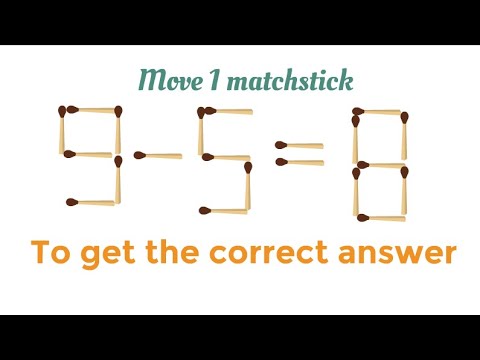 Fun brain game Can You Fix 9 - 5 =8 By Moving 1 Matchstick? [easy math ...