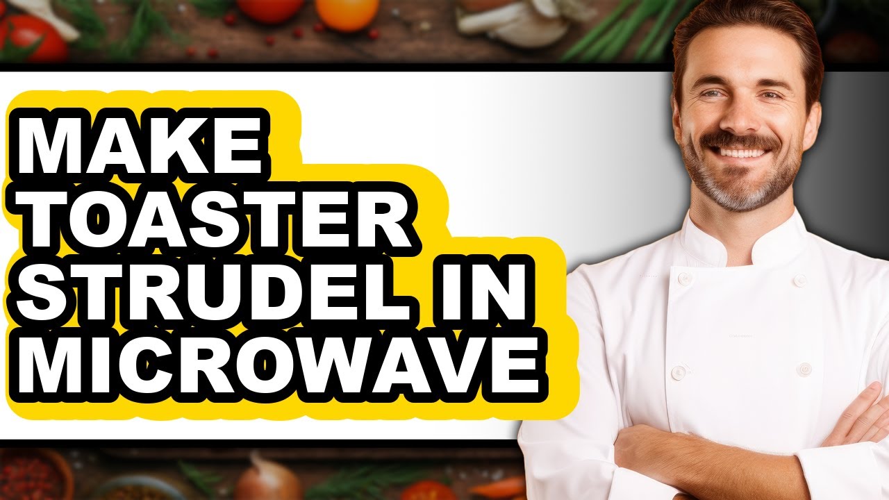 How To Make Toaster Strudel In Microwave - Full Guide - YouTube