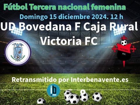 Cd Bovedana/ Victoria CF - YouTube