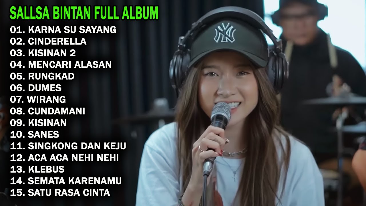 SALLSA BINTAN - KARNA SU SAYANG | FULL ALBUM TERBARU 2024 - YouTube