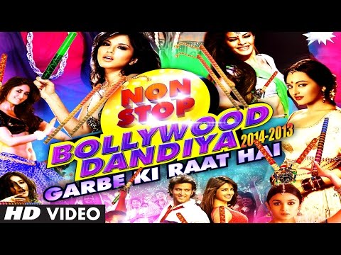 Non Stop Bollywood Dandiya 2014 (Full Video HD) | Garbe Ki Raat Hai