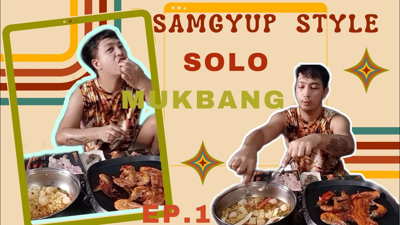 SAMGYUP STYLE SOLO MUKBANG | EP1 | JULAN FRUTO TV - YouTube