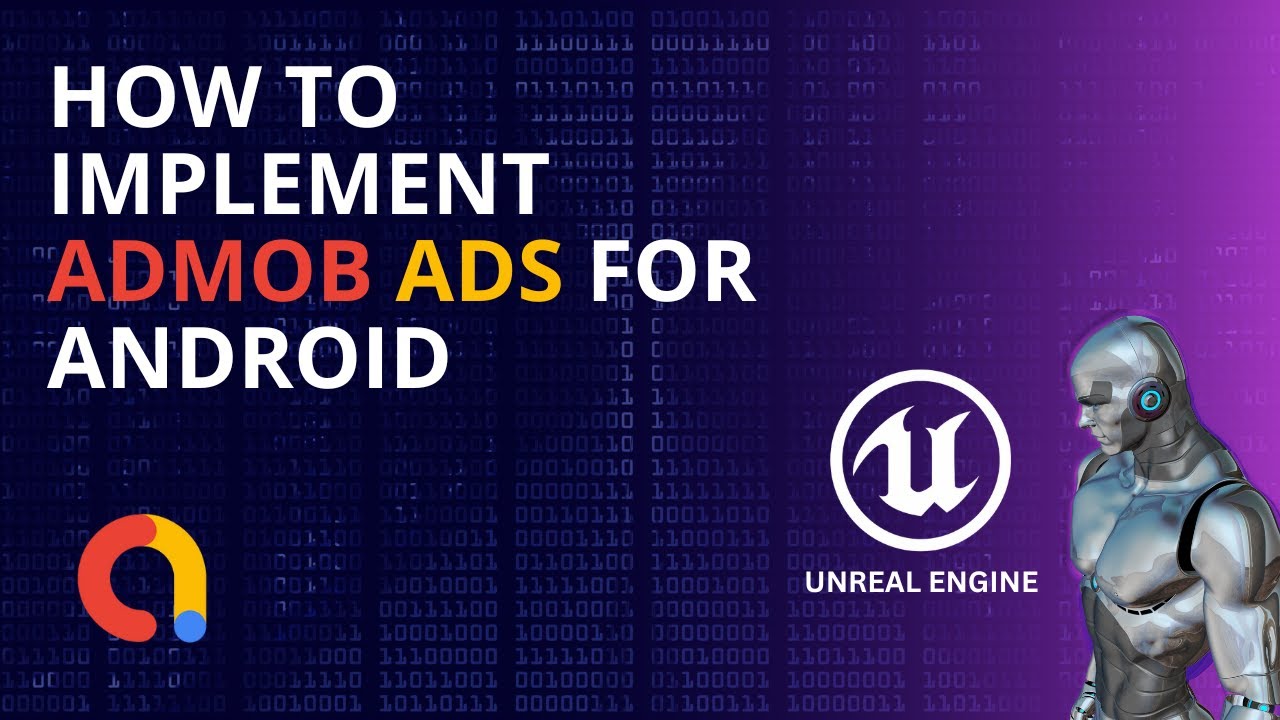 How To Implement Admob Ads For Android In Unreal Engine 5 Youtube