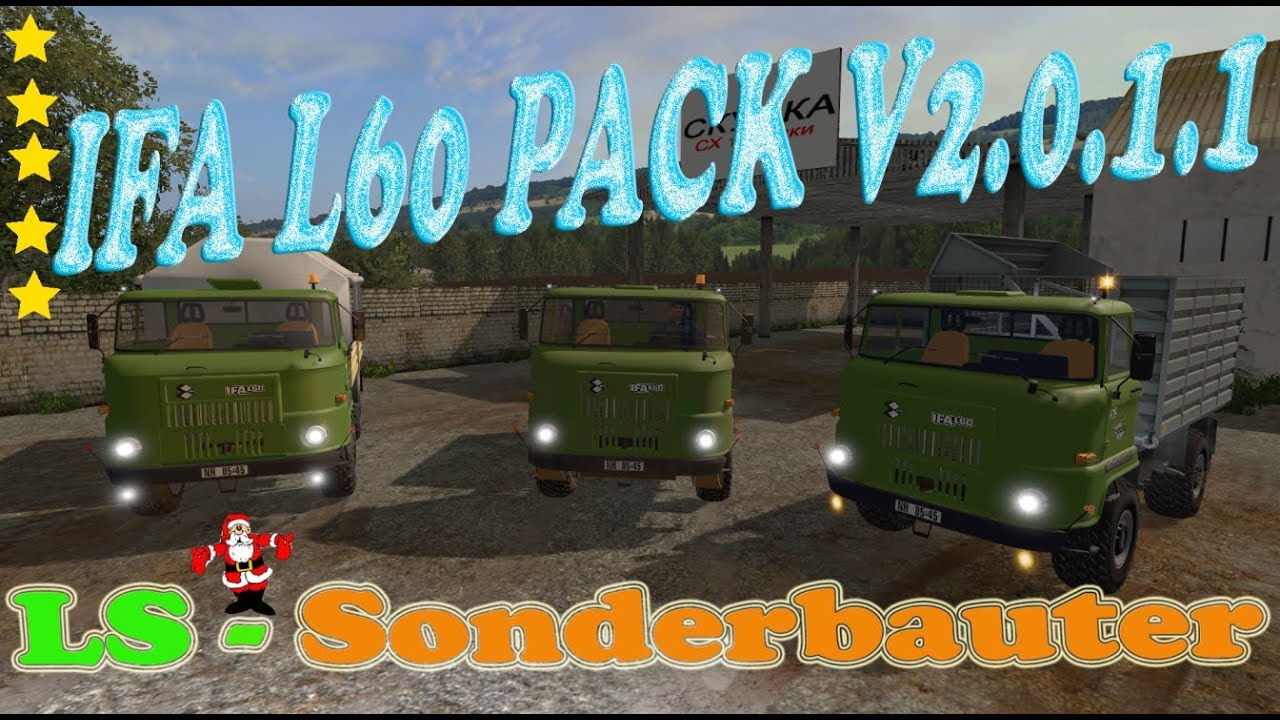 Mod Vorstellung Farming Simulator Ls17:IFA L60 PACK V2.0.1.1 - YouTube