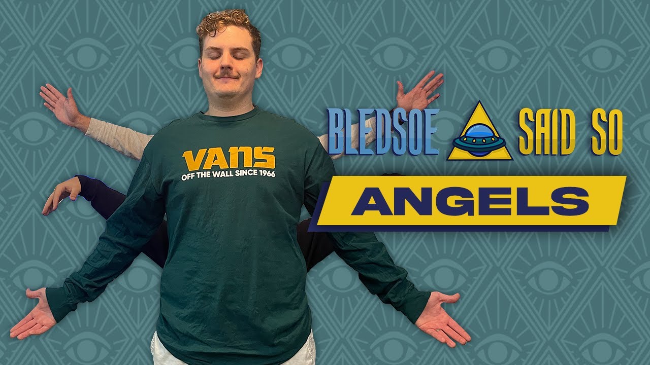 Episode 86: Angels | Bledsoe Said So - YouTube