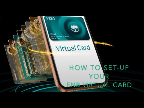 How to set up your FNB Virtual Card