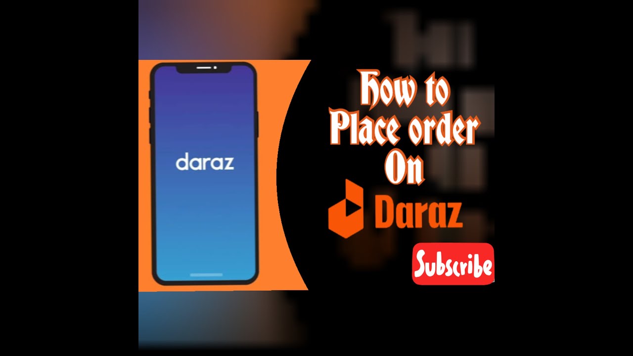 how to place order on daraz | how to cancel order on daraz - YouTube