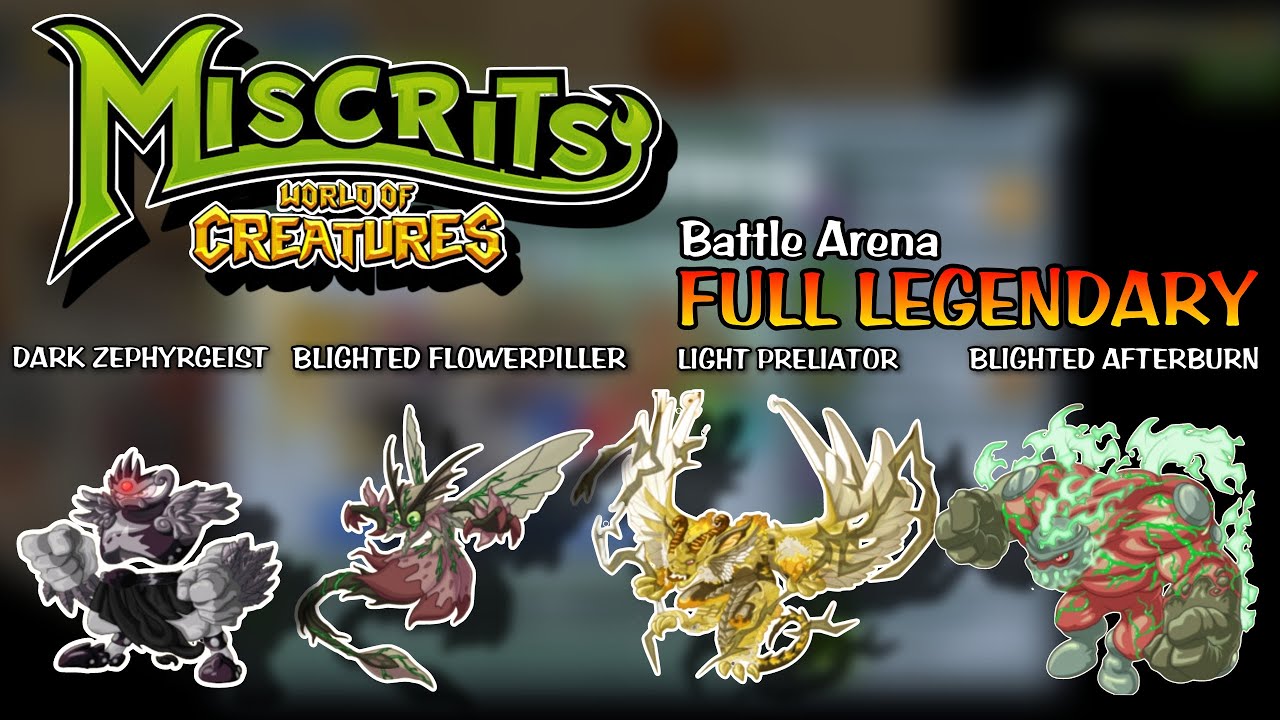 Miscrits Back !! Battle Arena Lv 35 , Full Legendary - YouTube